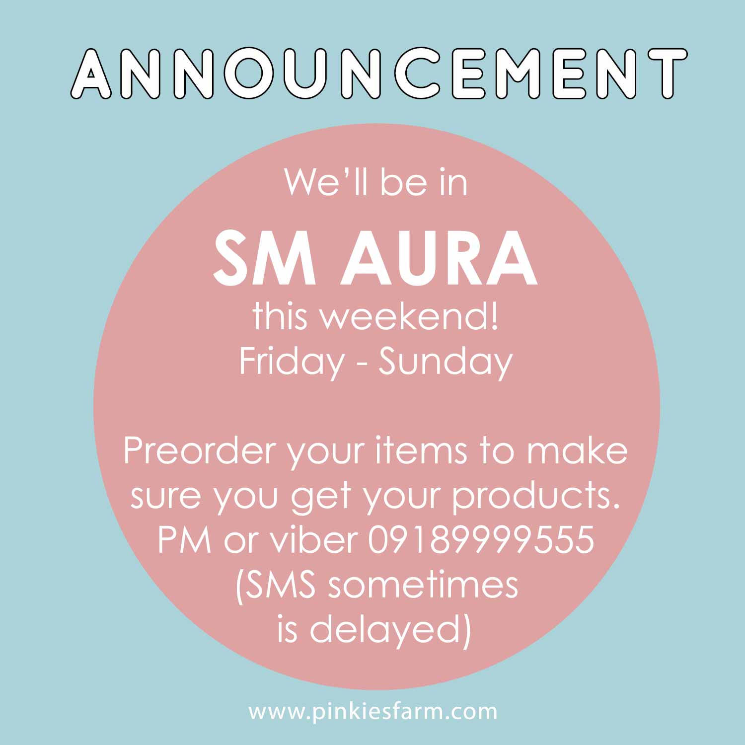 SM Aura This Weekend! – Pinkie's Farm