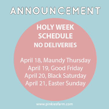 Holy Week Announcement – Pinkie's Farm